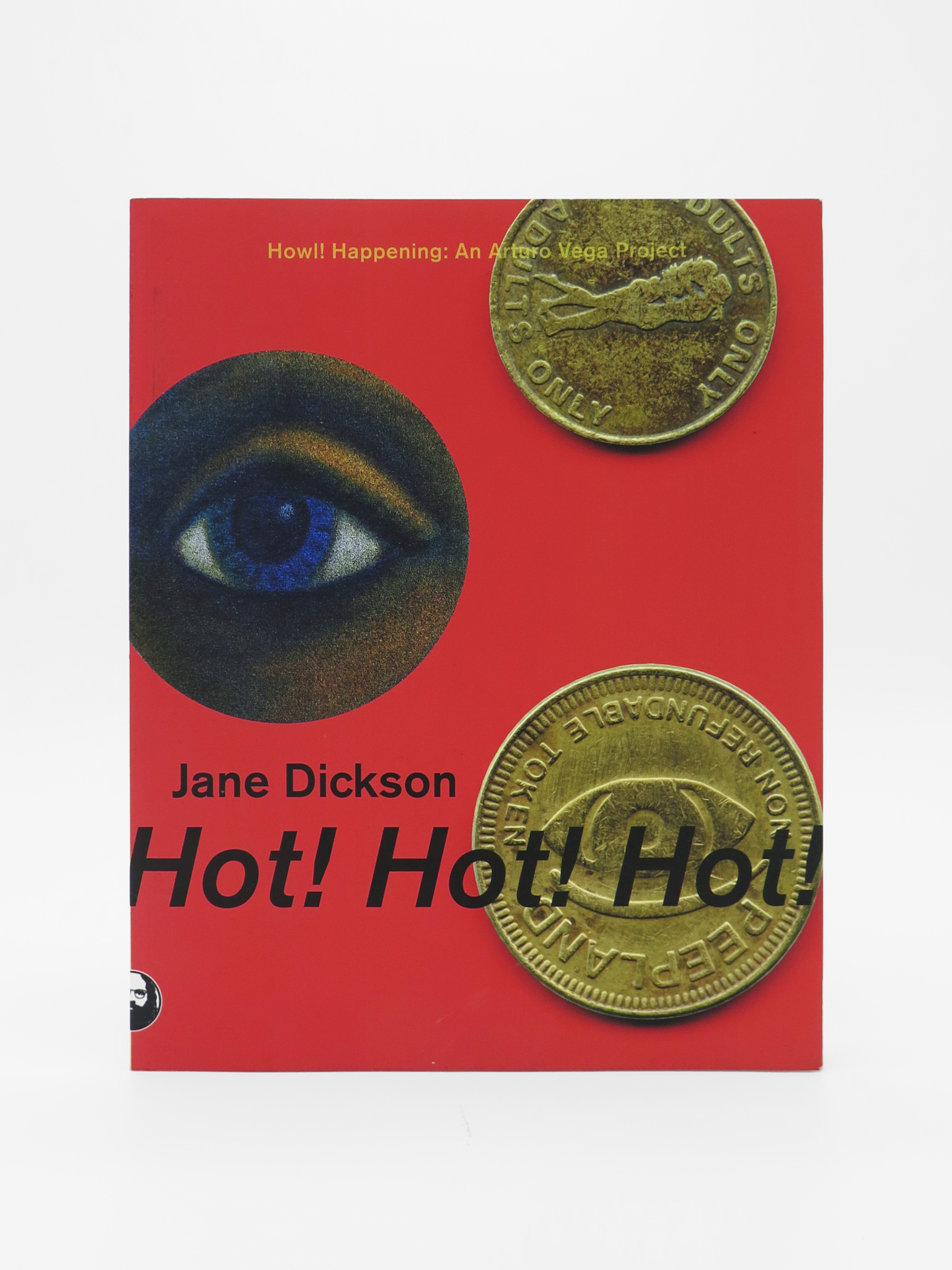 Jane Dickson, Hot! Hot! Hot! — KARMA